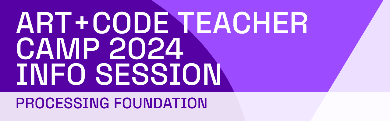 Processing Foundation — Education